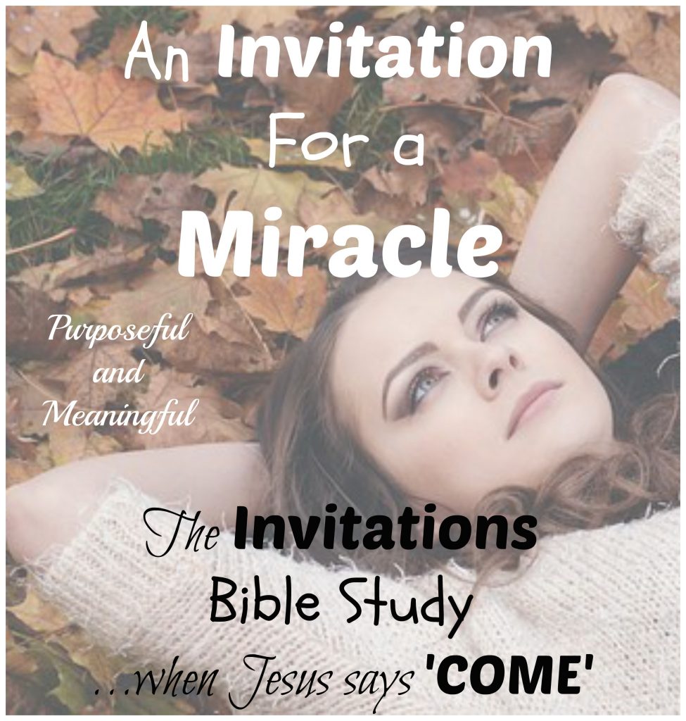 An Invitation for a Miracle - Purposeful and Meaningful